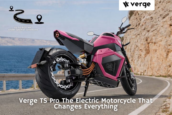 Verge TS Pro The Electric Motorcycle That Solves Range and Chargi ...